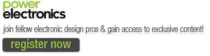Register for Power Electronics | Electronic Design