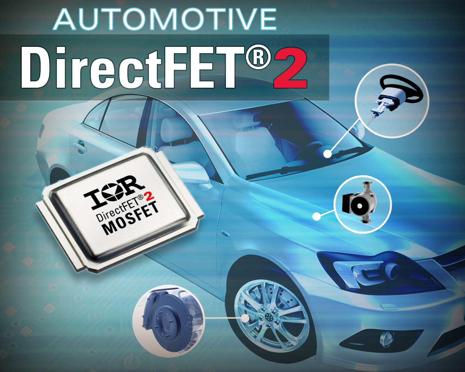 Automotive DirectFET®2 Power MOSFETs | Electronic Design