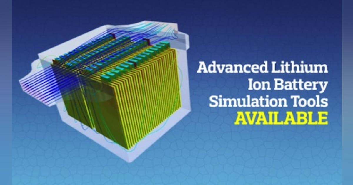 Advanced Lithium-Ion Battery Simulation Tools | Electronic Design Advanced Lithium-Ion Battery Simulation Tools | Electronic Design