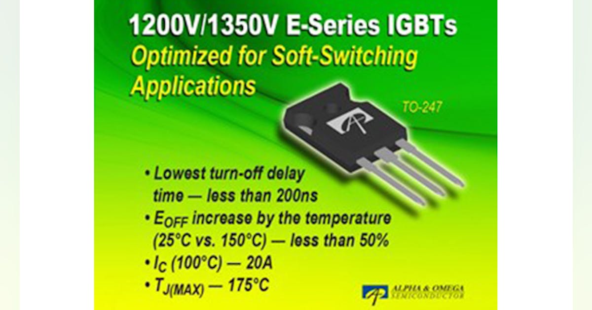 Igbts Optimized For Soft Switching Applications Electronic Design