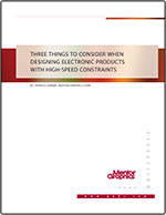 3 Things to Consider When Designing Electronic Products with High-Speed ...