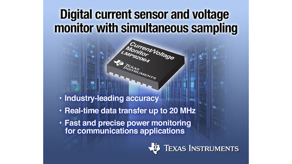 Digital Current Sensor/Voltage Monitor Introduces Simultaneous Sampling ...
