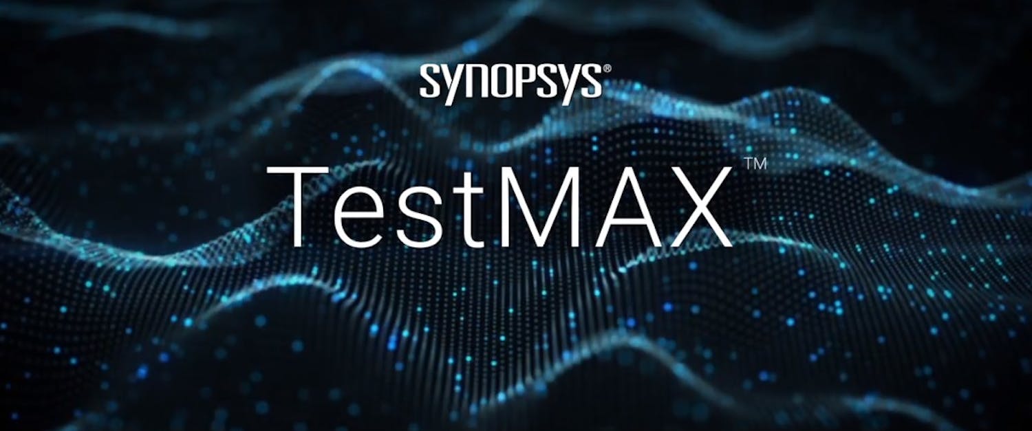 Synopsys unveils TestMAX family of products to address critical and ...