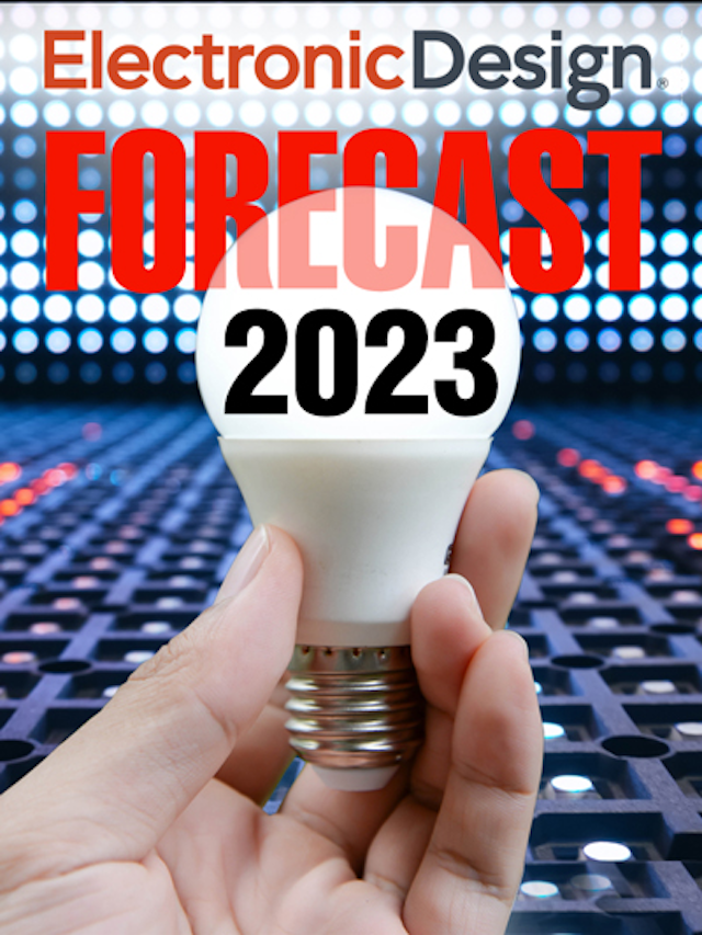 2023 Electronic Design Technology Forecast | Electronic Design