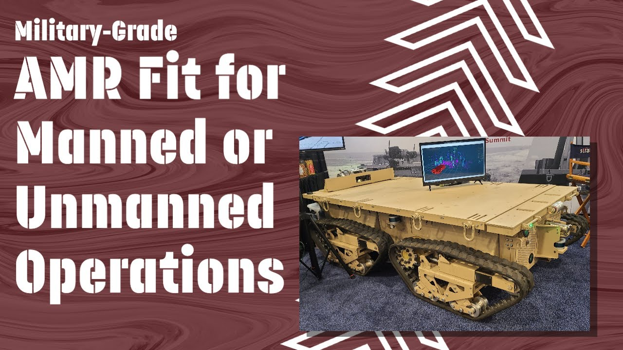 Military-Grade AMR Fit for Manned or Unmanned Operations | Electronic ...