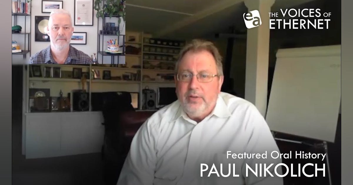 Voices of Ethernet: Paul Nikolich | Electronic Design Voices of Ethernet: Paul Nikolich | Electronic Design