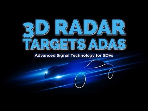 3D Radar Taps Advanced Signal Processing for ADAS | Electronic Design