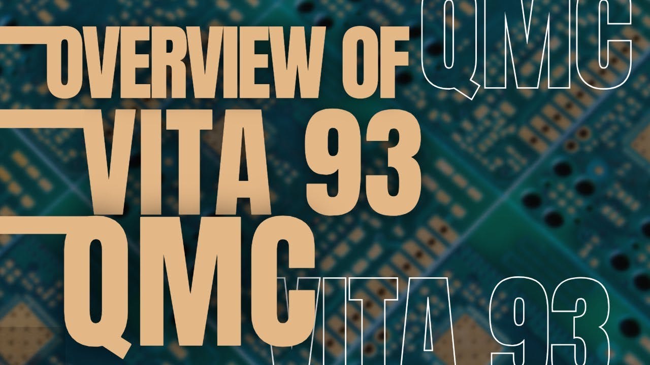 Technical Overview of VITA 93 QMC | Electronic Design